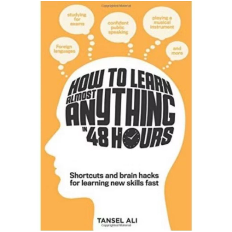 Jual BUKU HOW TO LEARN ALMOST ANYTHING 48HOURS | Shopee Indonesia