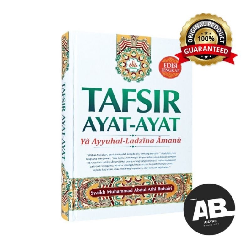 Jual Tafsir Ayat-Ayat Ya Ayyuhal-Ladzina Amanu Penulis : Syaikh ...