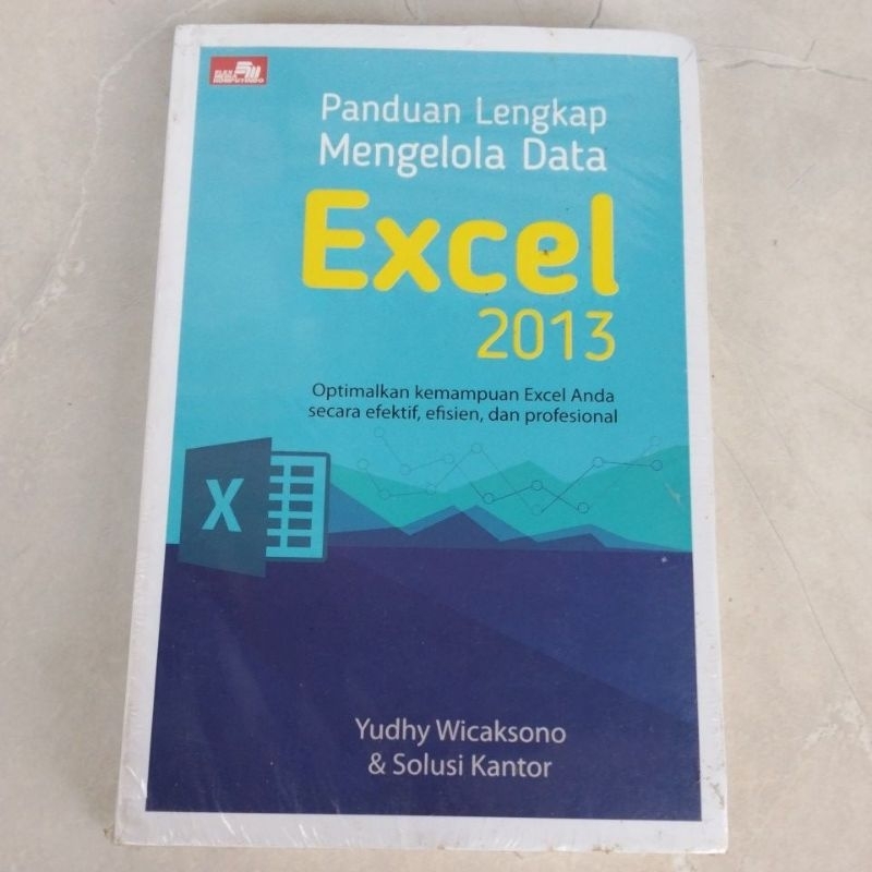 Jual Panduan Lengkap Mengelola Data Excel 2013 ( Ori ) #Yudhy Wicaksono | Shopee Indonesia