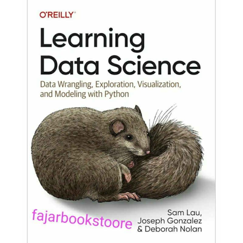 Jual Learning Data Science: Wrangling, Exploration, Visualization, and Modeling with Python ...