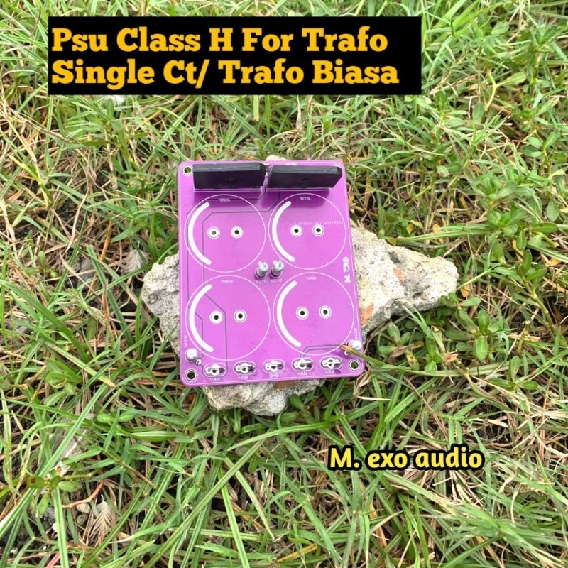 Jual Pcb Psu Class H 4 Elko For Trafo Single/ Trafo Biasa | Shopee ...