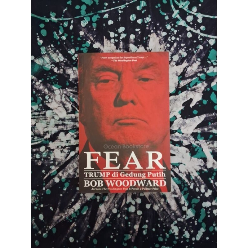 Jual Fear: Trump di Gedung Putih - Bob Woodward | Shopee Indonesia