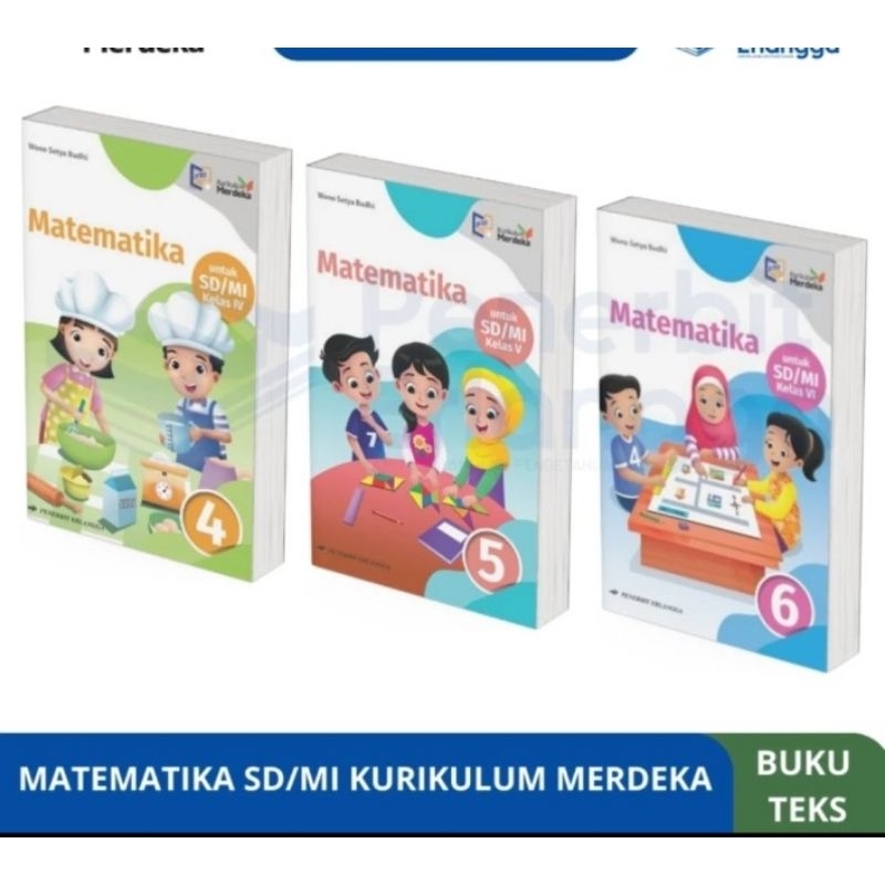 Jual ERLANGGA: BUKU MATEMATIKA UNTUK SD/MI KELAS 4 5 6 KURIKULUM MERDEKA ORIGINAL | Shopee Indonesia
