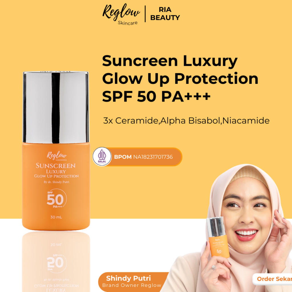Jual REGLOW SUNCREEN LUXURY GLOW UP | UVA-UVB SPF 50+ PA+++ | Chemical ...