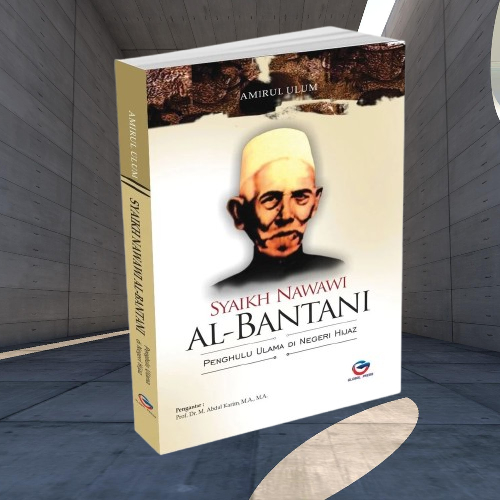 Jual Buku Syaikh Nawawi Al-Bantani - Penghulu Ulama di Negeri Hijaz ...