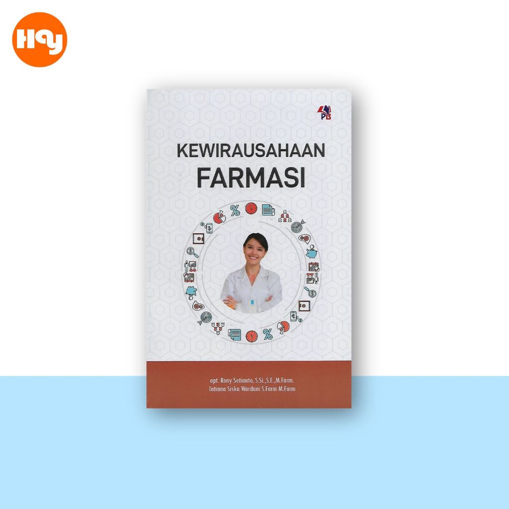 Jual Buku Farmasi | Kewirausahaan Farmasi, Apt. Rony setianto S.Si,S.E,M.Farm - Pustaka Baru ...