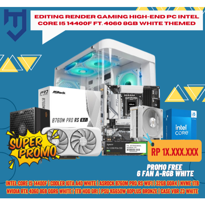 Jual Editing Render Gaming High-End PC Intel Core I5 14400F ft. 4060 8GB DDR6 White Themed ...