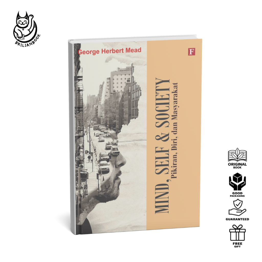 Jual Buku Mind, Self, Society: Pikiran, Diri, Masyarakat - George ...
