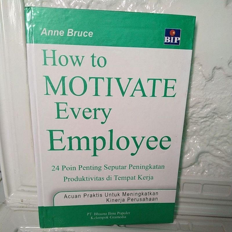 Jual Buku Original How to MOTIVATE Every Employee24 Poin Penting ...