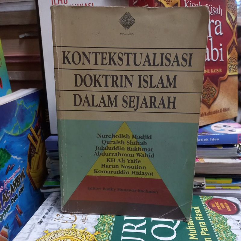 Jual KONTEKSTUALISASI DIKTRIN ISLAM DALAM SEJARAH NURCHOLISH MADJID ...