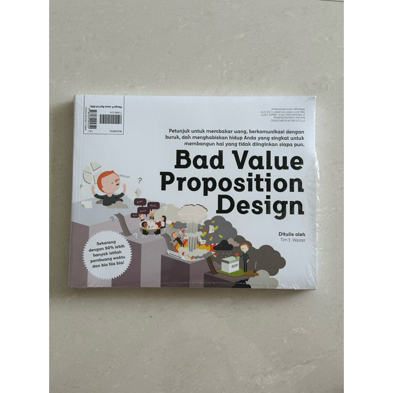 Jual Buku Bad Value Proposition Design - Tim E. Waster | Shopee Indonesia