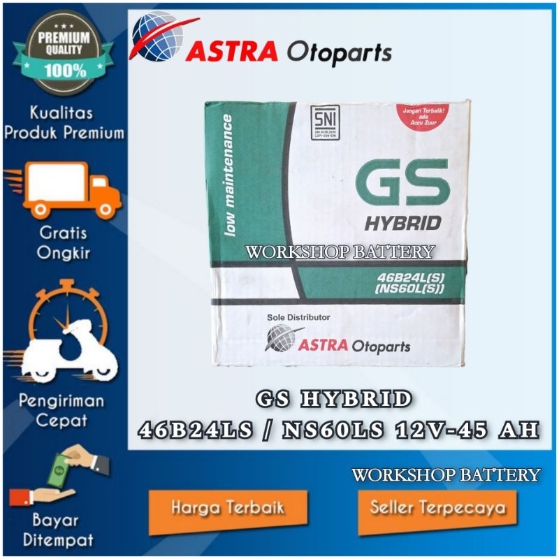 Jual AKI MOBIL TOYOTA SIENTA / YARIS / INNOVA/ HILUX BENSIN / COROLLA ALTIS. GS HYBRID 46B24LS ...