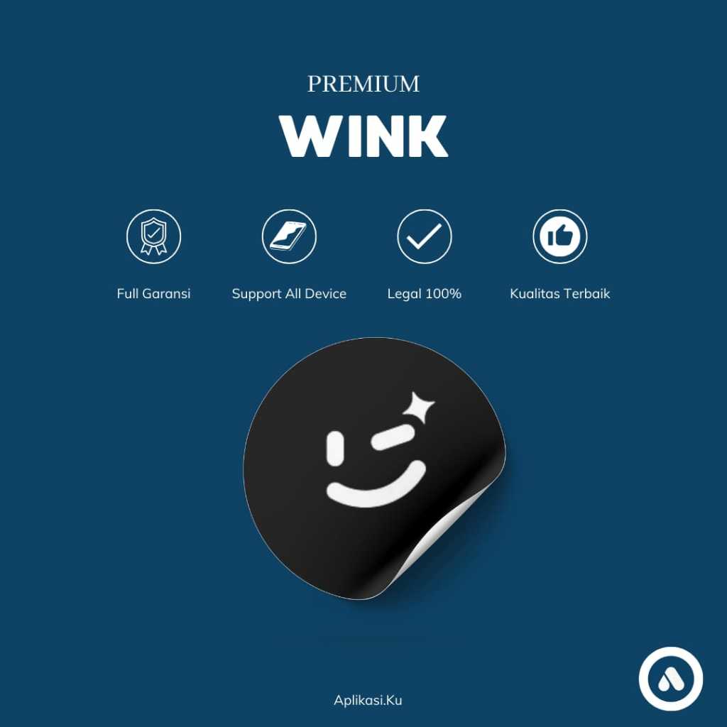 Jual WINK PREMIUM PRO 1 TAHUN TERBARU 2025 || By : Aplikasi.Ku | Shopee ...