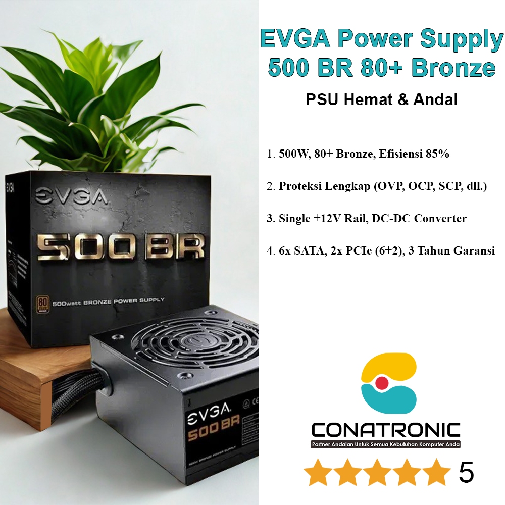 Jual EVGA Power Supply 500 BR 80+ Bronze 500W – PSU Hemat & Andal ...