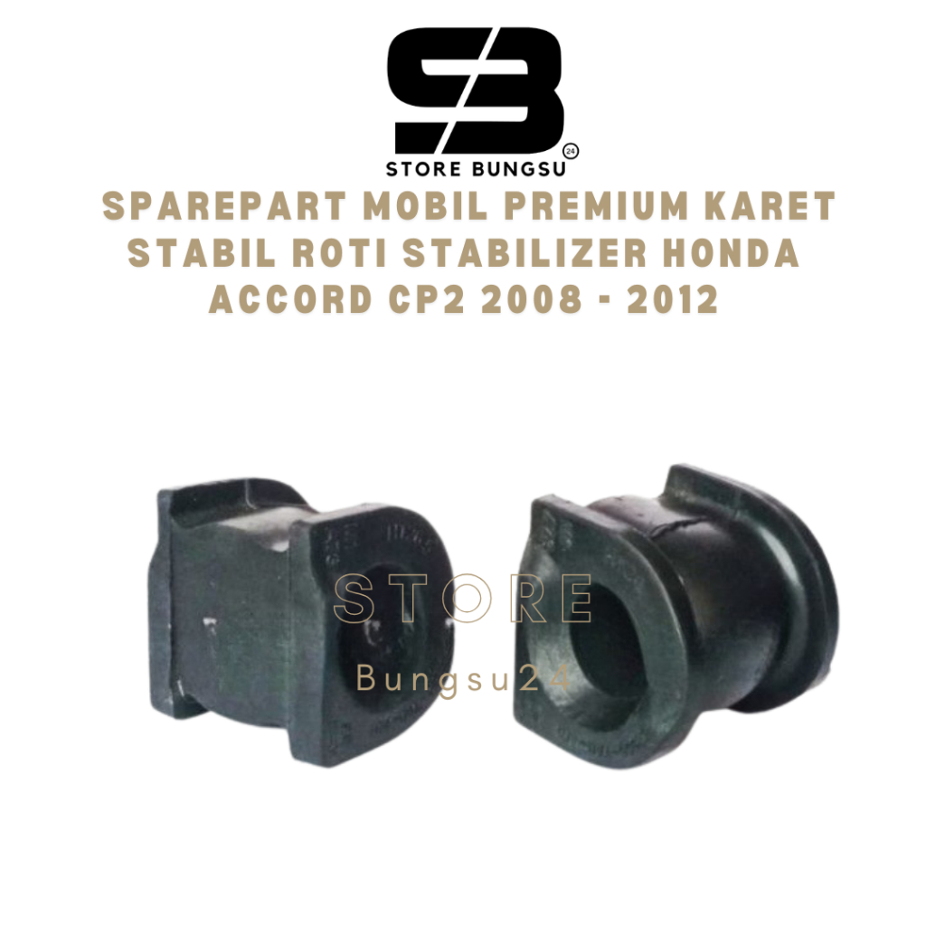 Jual SPAREPART MOBIL PREMIUM Karet Stabil Roti Stabilizer HONDA ACCORD ...