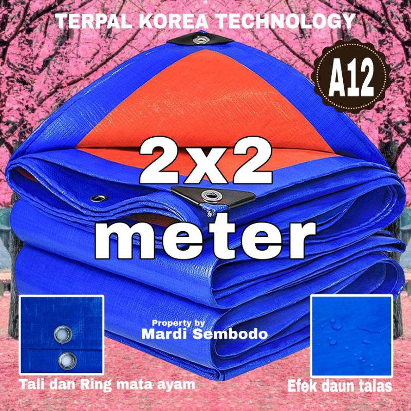 Jual TERPAL 2X2 KOREA A12 UKURAN 2x2 METER WATERPROOF SUPER TEBAL ...