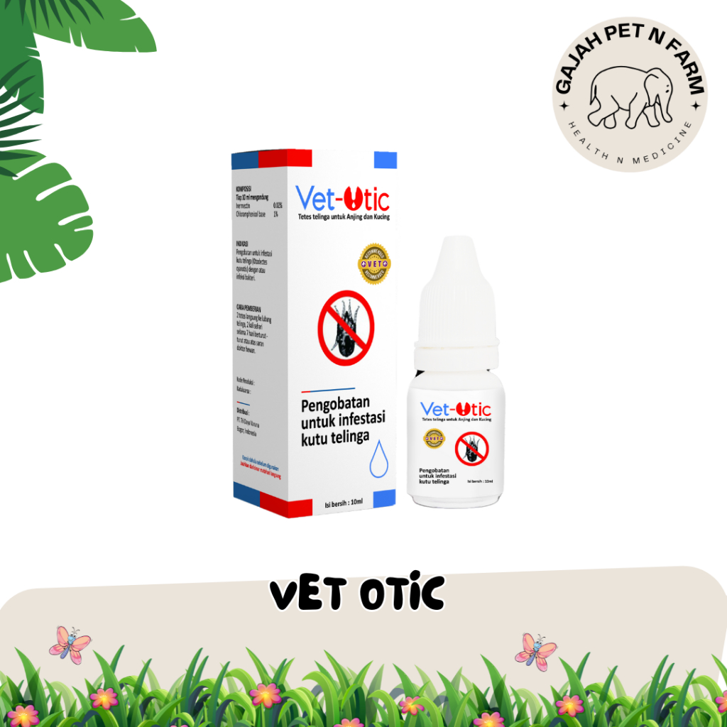 Jual VET OTIC 10 ml ORIGINAL - Earmites Kutu Telinga Kucing Anjing Obat ...