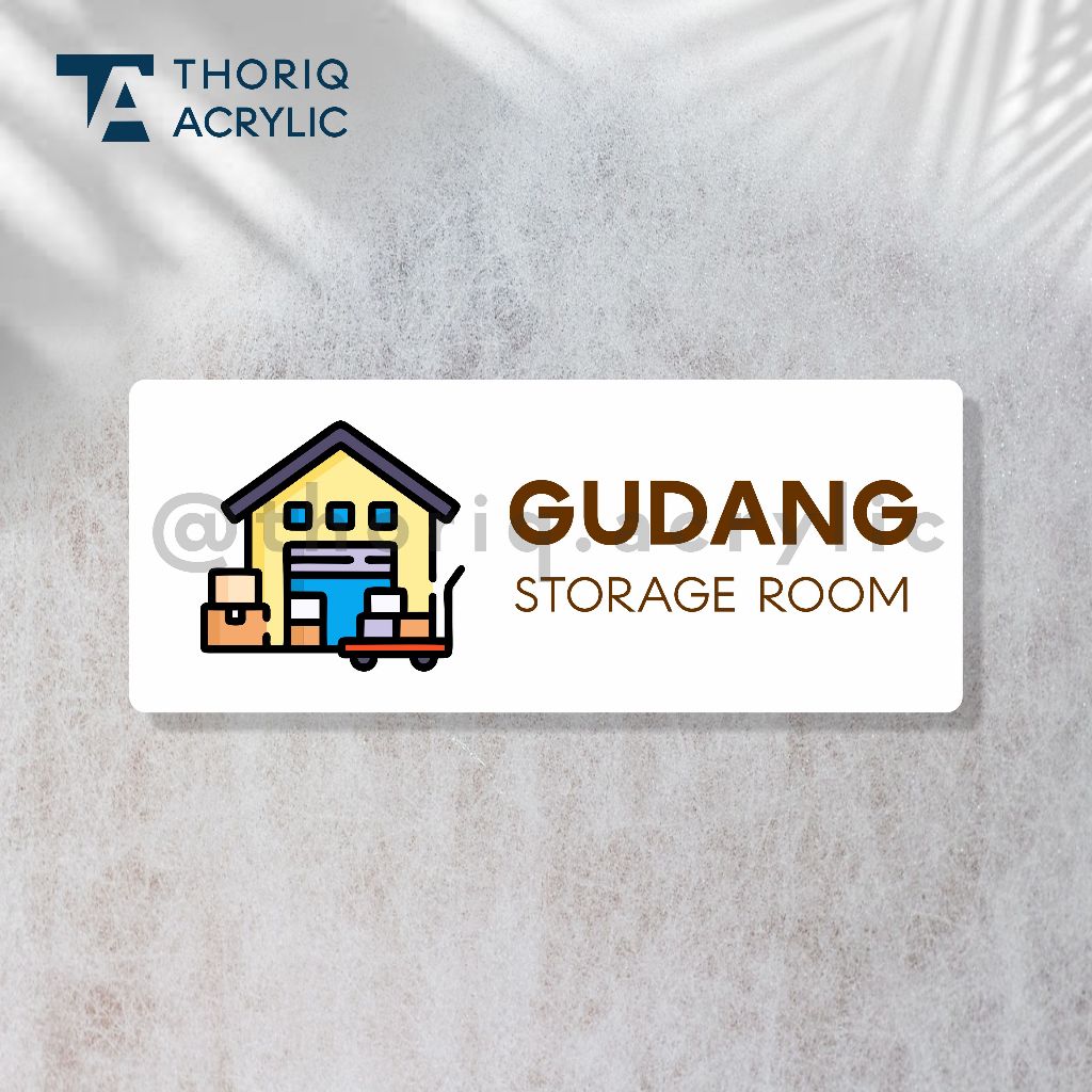 Jual Sign Akrilik Ruangan Gudang | Hiasan dinding Gudang Cute modern ...