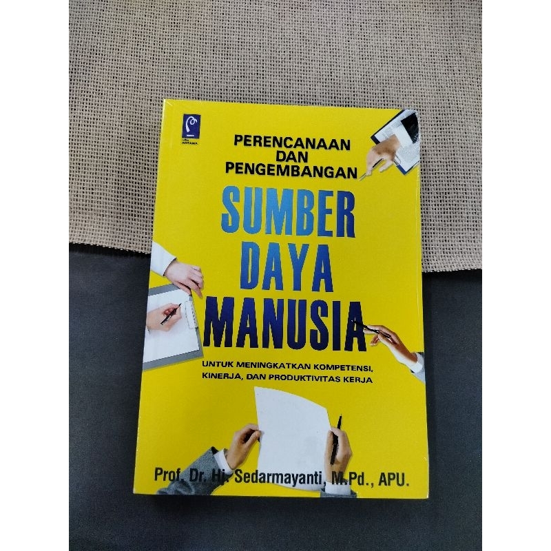 Jual BUKU Perencanaan dan Pengembangan Sumber Daya Manusia untuk Meningkatkan Kompetensi ...