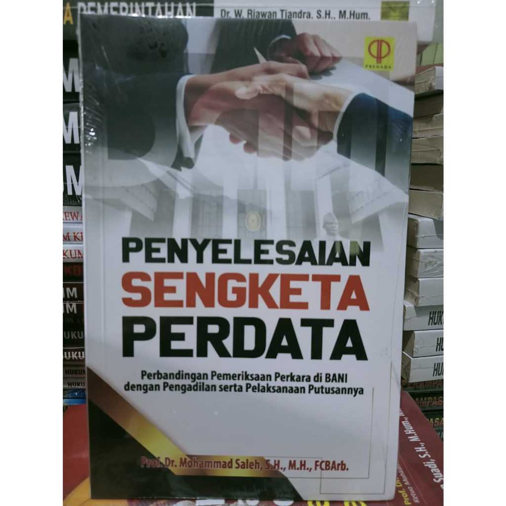Jual PENYELESAIAN SENGKETA PERDATA Perbandingan Pemeriksaan Perkara di ...