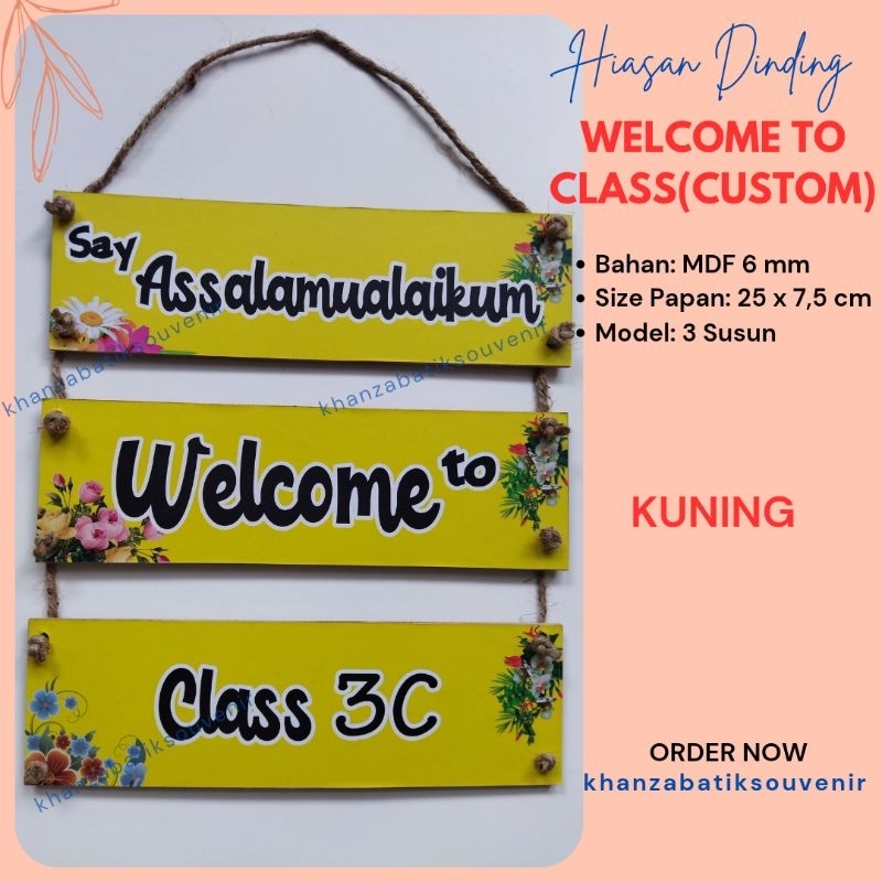 Jual HIASAN DINDING WELCOME TO CLASS (CUSTOM TULISAN) | Shopee Indonesia