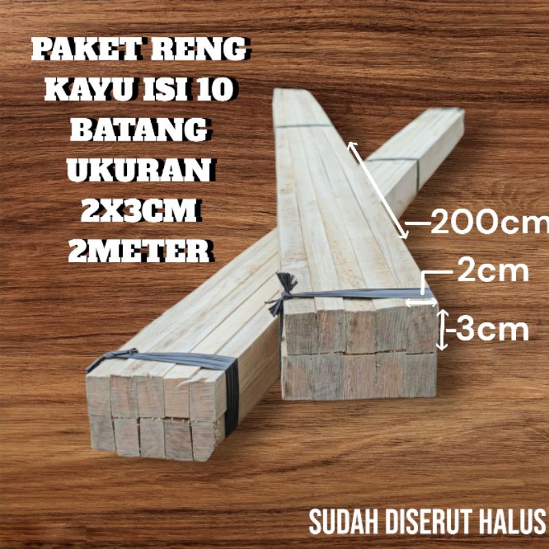 Jual paket Reng kayu 2x3cm panjang 2meter isi 10 batang solid | Shopee ...