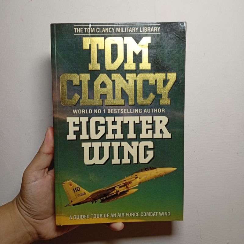 Jual Fighter Wing: A Guided Tour of an Air Force Combat Wing by Tom ...