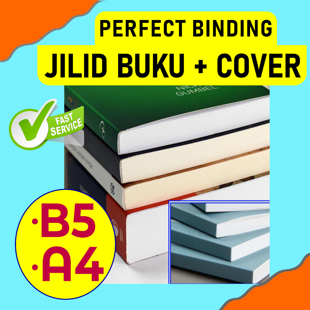 Jual JASA JILID - SOFT COVER B5 & A4 (Perfect Binding) Jilid Buku Lem ...