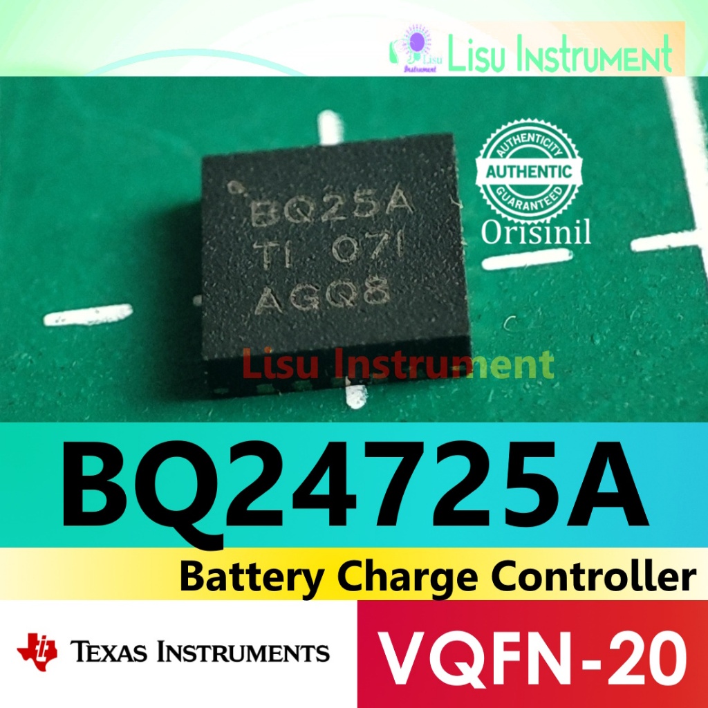 Jual BQ24725A Battery Charge Controller BQ25A BQ24725ARGRR BQ24725 VQFN-20 Texas Instruments ...