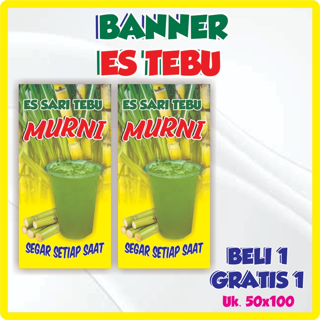 Jual SPANDUK BANNER ES TEBU BELI 1 GRATIS 1 UK 50X100 CM | Shopee Indonesia