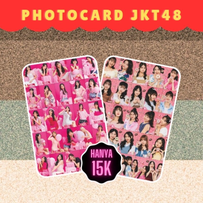 Jual PHOTOCARD JKT48 ISI 50 PCS 1 SISI DAN 2 SISI (LOVE TEATHER & THINK DONUT) | Shopee Indonesia