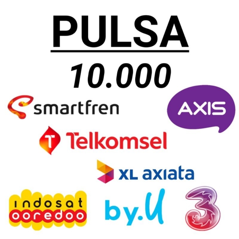 Jual PULSA 10K Semua Operator ( Smartfren , Axis , XL , IM3 , TRI ...