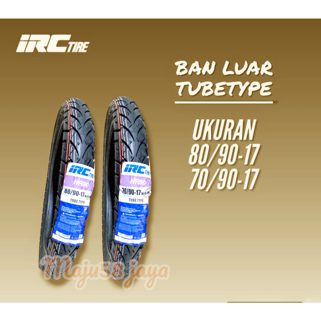Jual BAN LUAR IRC 70/90-17 NR80 BAN LUAR TUBETYPE & 80/90-17 NR80 BAN ...