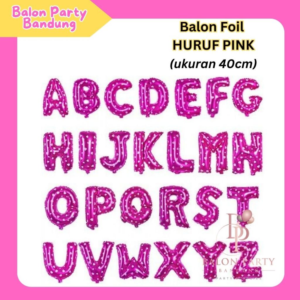 Jual [ SATUAN ] Balon Foil Huruf Ukuran 40 Cm (PINK) | Shopee Indonesia