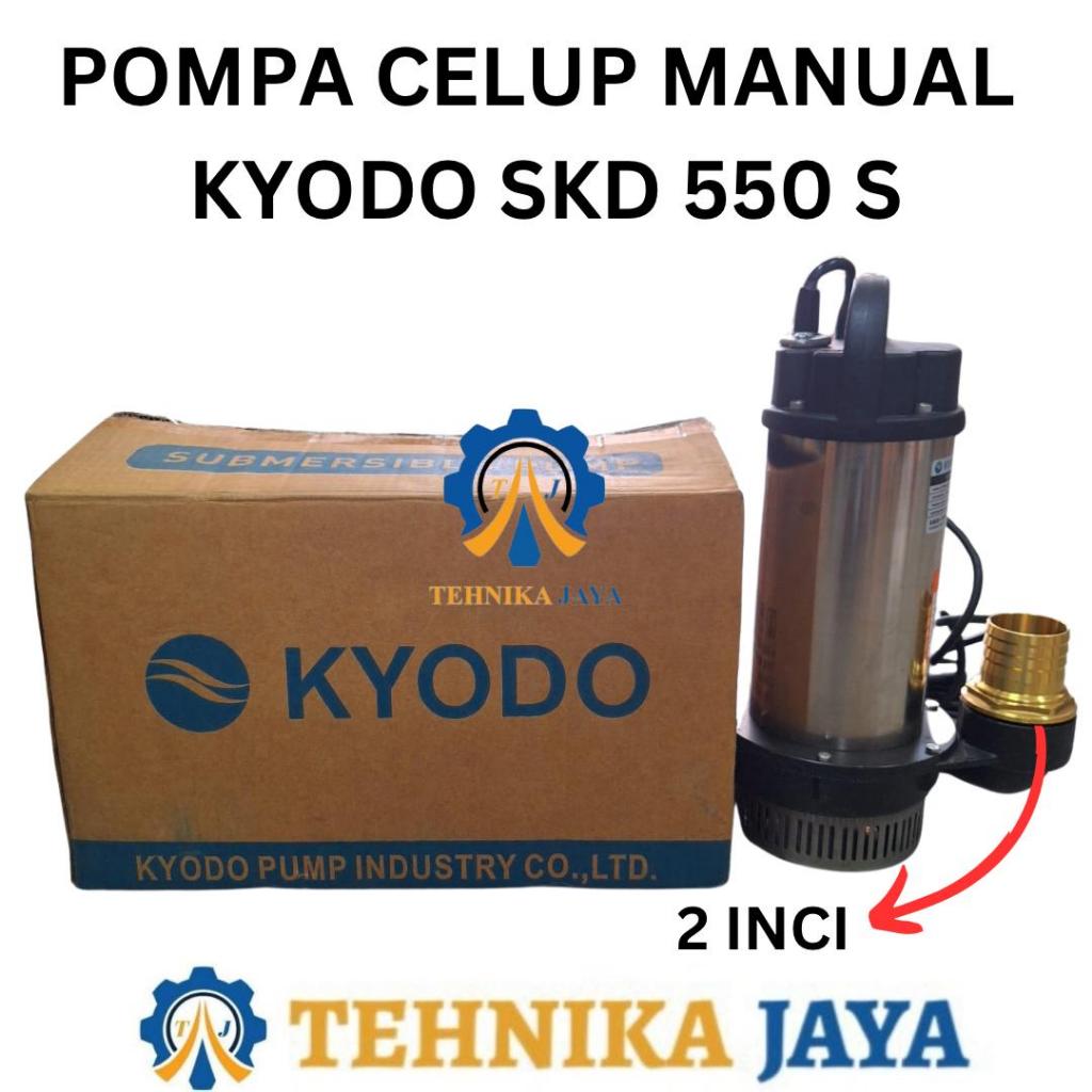 Jual Pompa Air Celup KYODO SKD 550S Water Pump Submersible Pump 2 ...