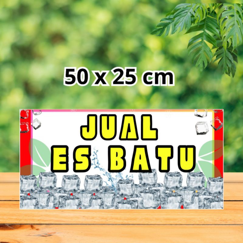 Jual spanduk/banner jual es batu 25x50cm | Shopee Indonesia