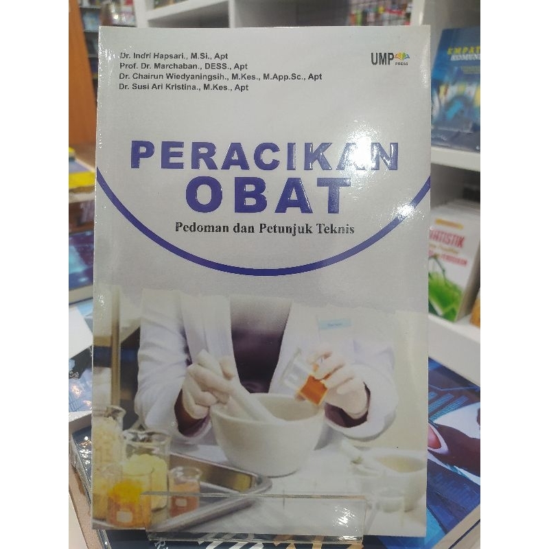 Jual PERACIKAN OBAT: PEDOMAN DAN PETUNJUK TEKNIS - INDRI HAPSARI, DKK ...