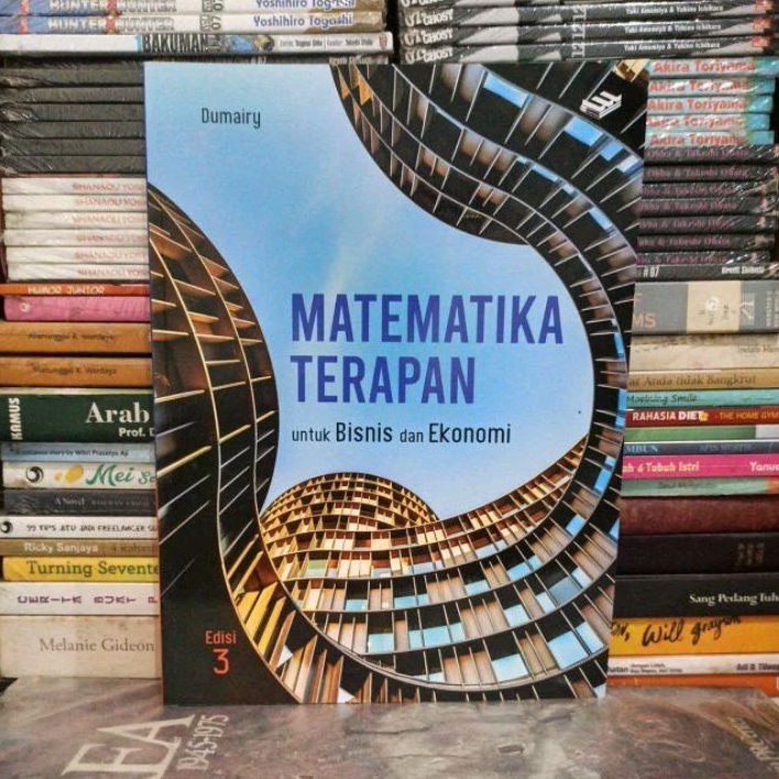Jual Buku Original MATEMATIKA TERAPAN untuk Bisnis dan Ekonomi Dumairy ...