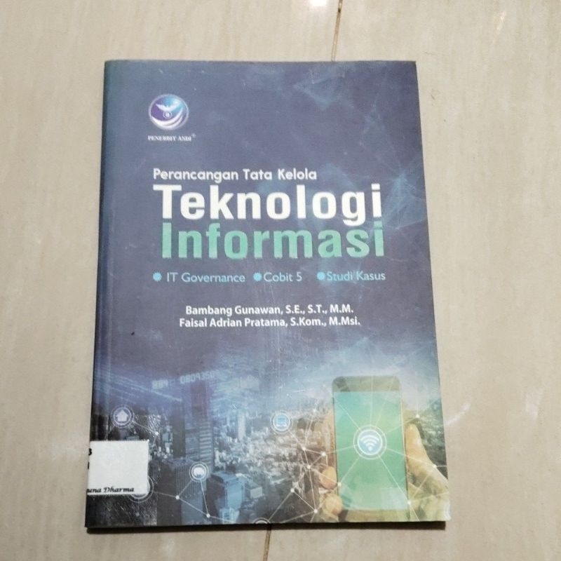 Jual BUKU PERANCANGAN TATA KELOLA TEKNOLOGI INFORMASI PENERBIT ANDI | Shopee Indonesia