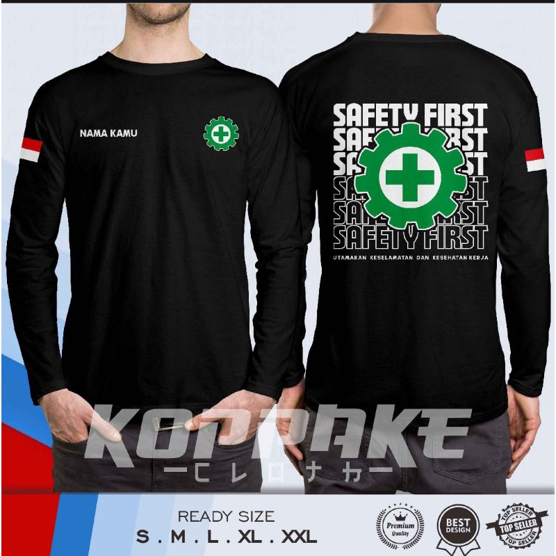 Jual KAOS SAFETY FIRST UTAMAKAN KESELAMATAN DAN KESEHATAN KERJA LENGAN ...