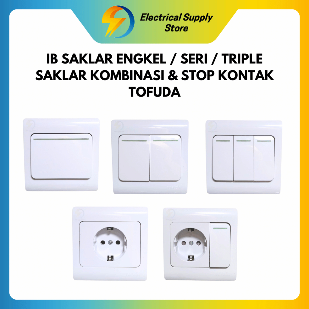 Jual IB SAKLAR ENGKEL SERI TRIPLE STOP KONTAK TOFUDA WIDE MODEL RADIUM ...