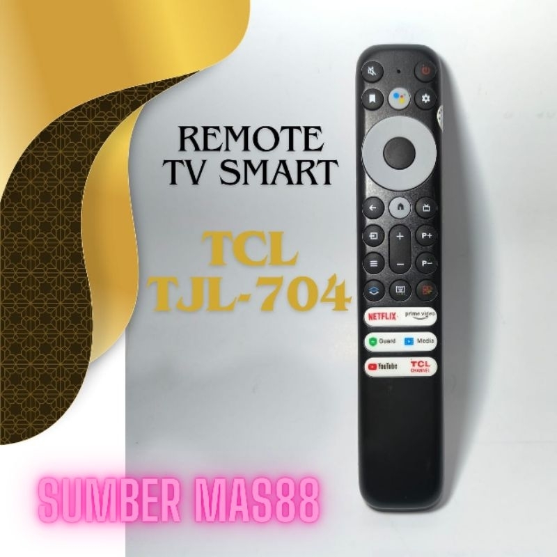Jual REMOTE TV ANDROID SMART TCL 704 LED LCD NON VOICE | Shopee Indonesia