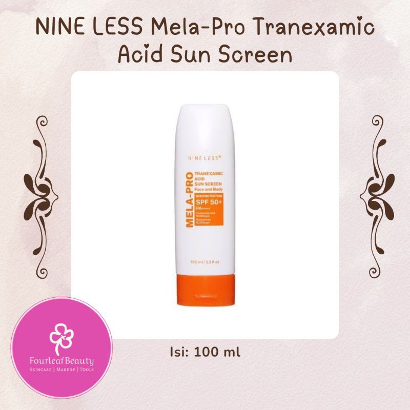 Jual NINE LESS NINELESS Mela-Pro Tranexamic Acid Sun Screen - 100 ml ...