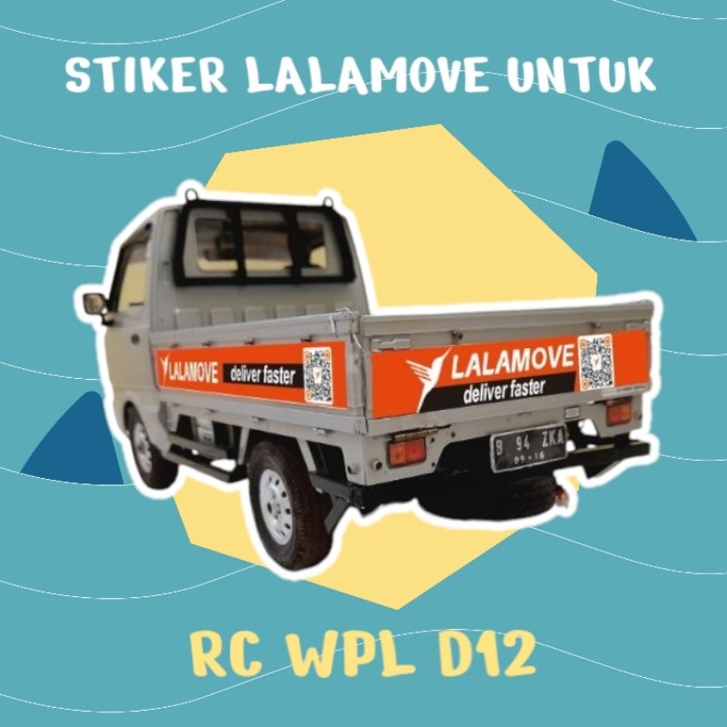 Jual Sticker RC WPL D12 LALAMOVE ( Bukan Untuk Mobil Asli ) | Shopee ...