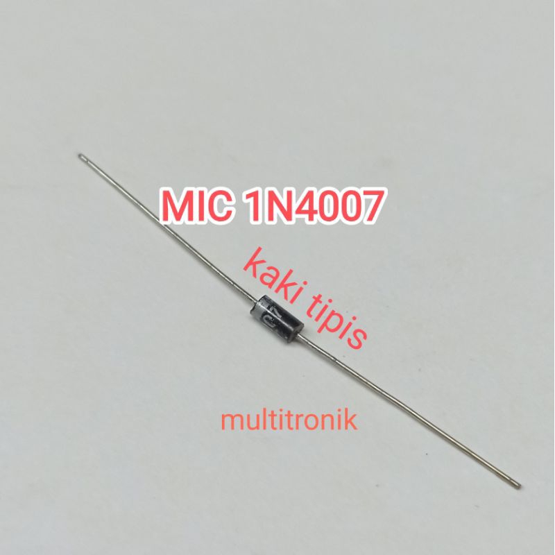Jual MIC 1N4007 dioda IN4007 MIC | Shopee Indonesia