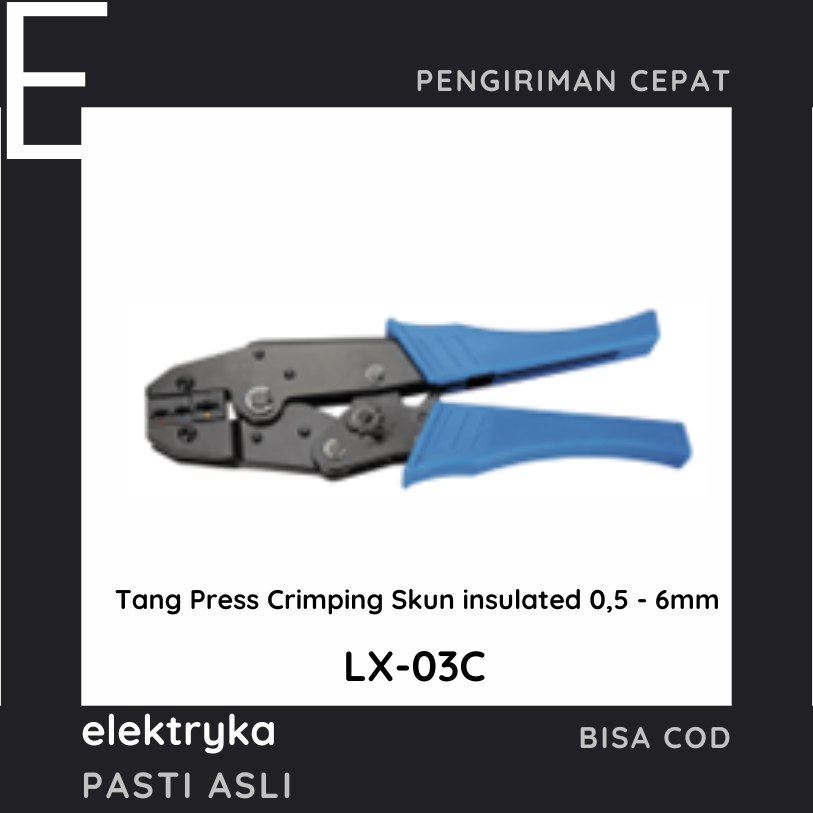 Jual FORT Tang Press Crimping Skun insulated 0,5 - 6mm LX-03C | Shopee ...