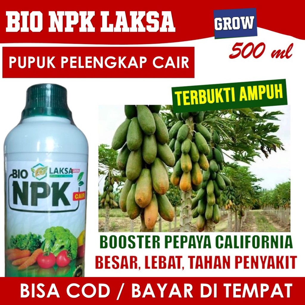 Jual PUPUK BOOSTER Buah Pepaya California dll Terbaik isi 500 ML BIO NPK LAKSA - Pupuk NPK Cair ...