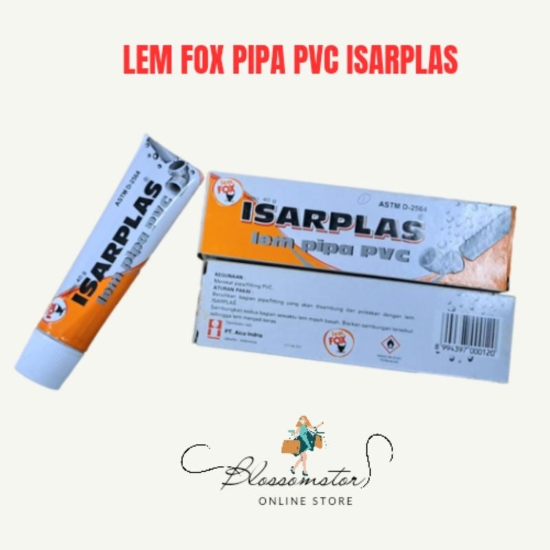 Jual LEM PIPA FOX ISARPLAS 40 GRAM / PEREKAT PIPA FITTING PVC PARALON ...