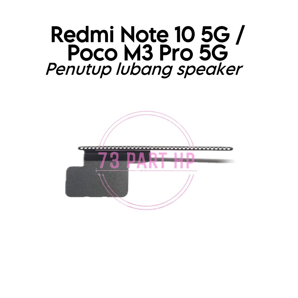 Jual Saringan Debu Penutup Lubang Speaker Telinga Atas Redmi Note 10 5G ...