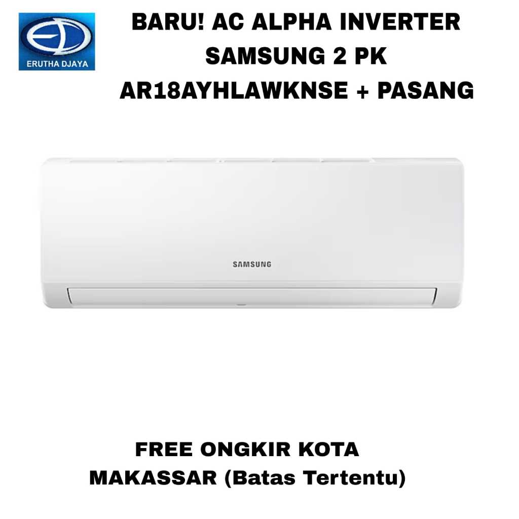 Jual AC ALPHA INVERTER SAMSUNG 2 PK AR18AYHLAWKNSE | Shopee Indonesia